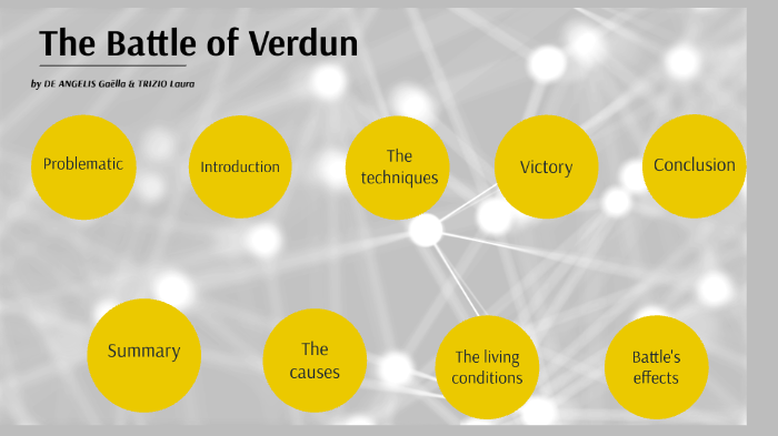The Battle of Verdun by Laura Trizio on Prezi