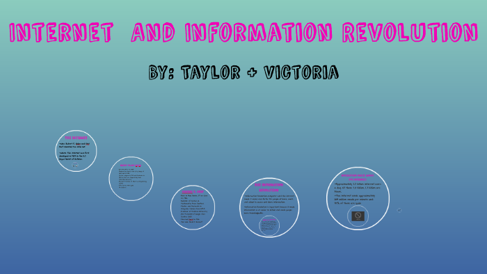 Internet And Information Revolution by Taylor Sanderson on Prezi