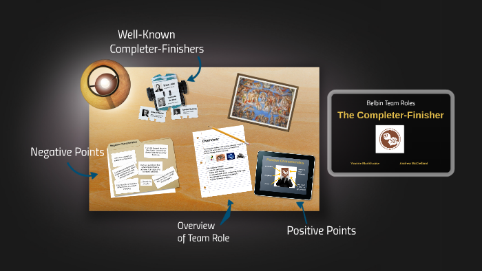 Belbin: Completer-Finisher by Andrew McClelland on Prezi