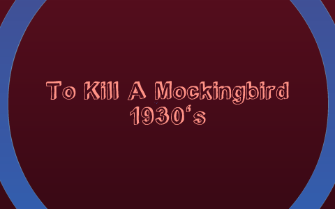 to kill a mockingbird english by cheyenne clement on Prezi