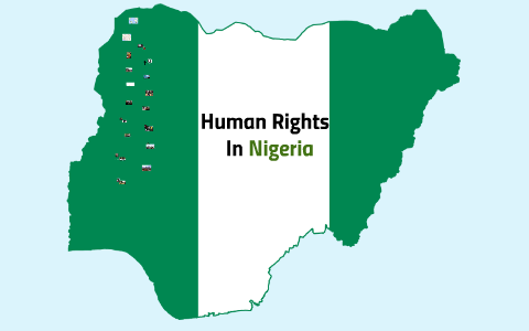 Human Rights in Nigeria by Jayden Wushke on Prezi