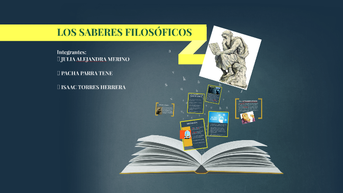 LOS SABERES FILOSÓFICOS by isaac torres herrera on Prezi