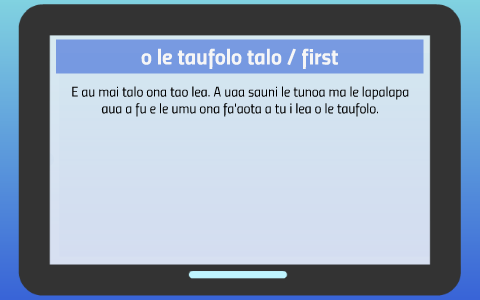 o le taufolo talo by tyreek fuiava on Prezi