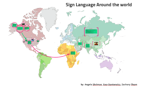 Sign Language Around the world by Angela Shriman on Prezi
