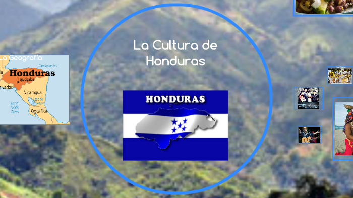 La Cultura de Honduras by Kayla Rideaux on Prezi