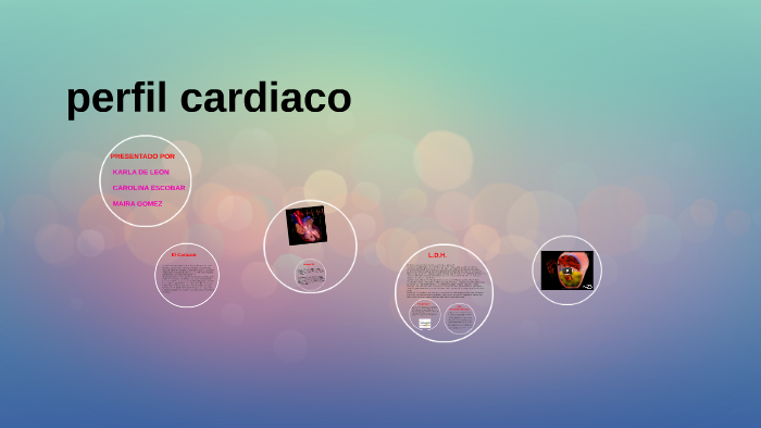 perfil cardiaco by maira alejandra gomez galindo on Prezi
