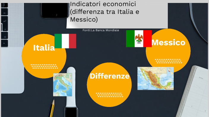 Differenza tra Italia e Messico by Davide Costa on Prezi