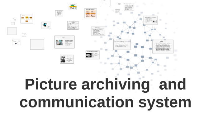 Picture archiving and communication system by Оюунзул Дагвасүмбэрэл on ...