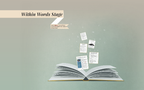 Within Words Stage by Angela Tolbert on Prezi