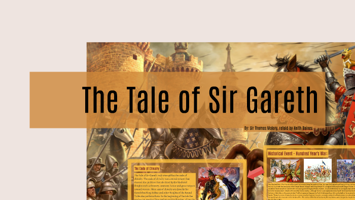 The Tale of Sir Gareth by Michelle Herring on Prezi