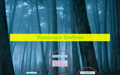 Humorous Devices by Tiffany Winters on Prezi