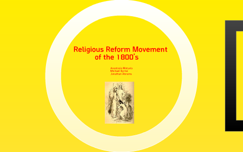 Religious reform movement by Jonathan Abrams on Prezi