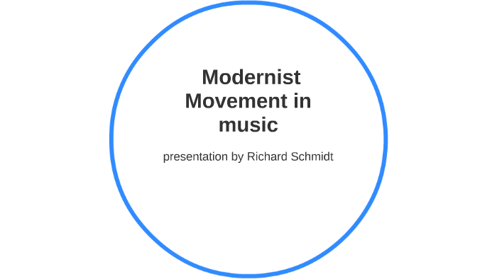 Early 20th century and Modernist Movement in music by Richard Schmidt ...