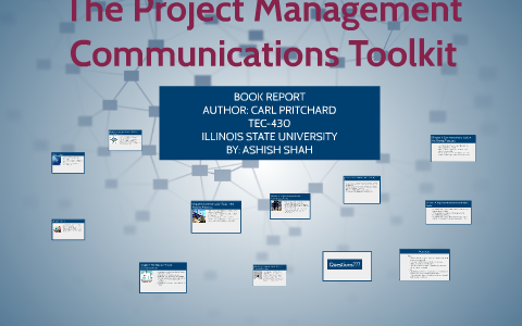 The Project Management Communications Toolkit by on Prezi