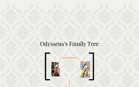odysseus's family tree by Parker Reeder on Prezi