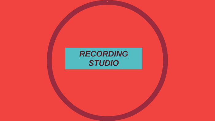 RECORDING STUDIO by teacher Jane on Prezi
