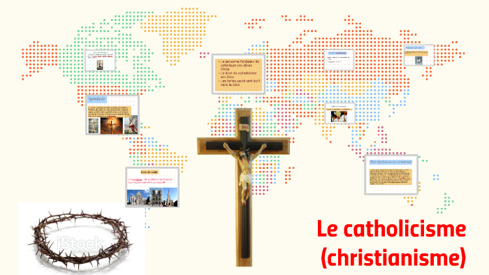 Le catholicisme by Élie Belzile on Prezi