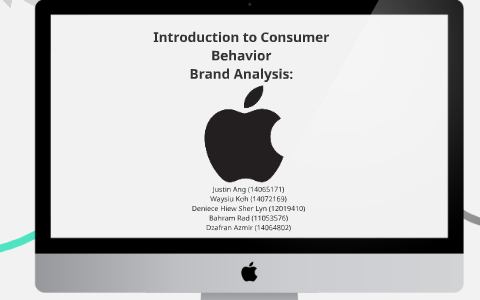 Consumer Behavior Brand Analysis: Apple by Dzafran Azmir on Prezi