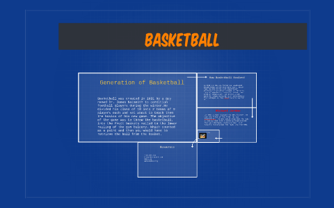 Generation of Basketball by evan harold on Prezi