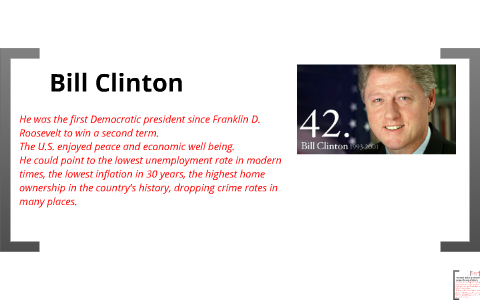 Bill Clinton's Domestic Policies. by Gonzalez Maite on Prezi