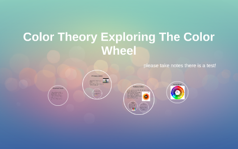 Color Theory Exploring The Color Wheel by Lilly Sutton on Prezi