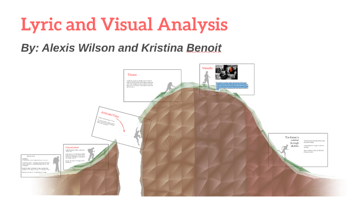 Lyric and Visual Analysis by Kristina Benoit on Prezi