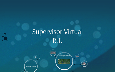 Supervisor Virtual by Paola Hernandez on Prezi