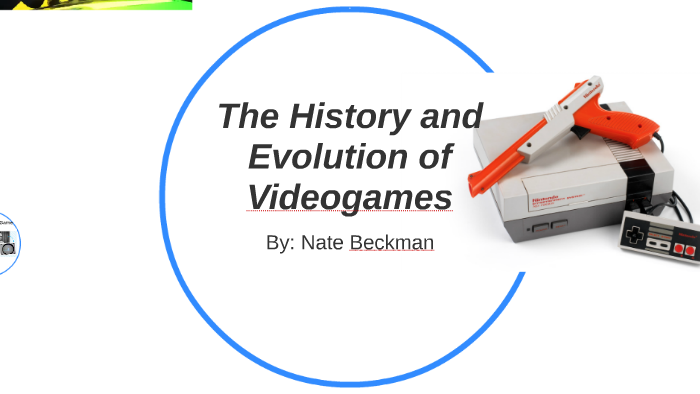 The History of Videogames by Nate Beckman on Prezi