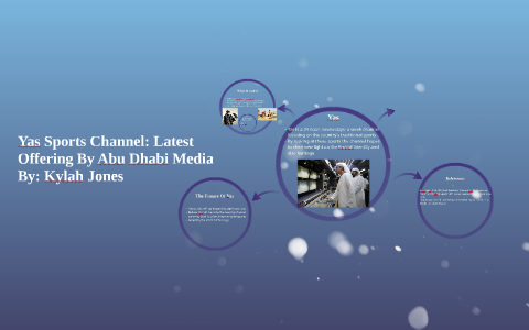 Yas Sports Channel: Latest Offering By Abu Dhabi Media by kylah jones ...