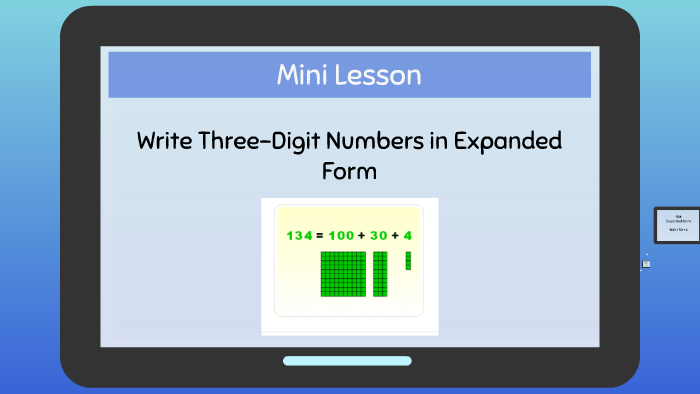 Write Three-Digit Numbers in Expanded Form by Rebecca Pullin on Prezi