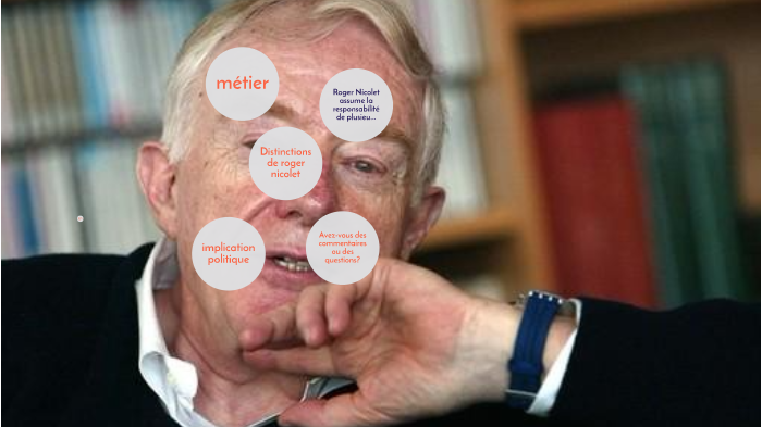 roger nicolet by arthur lemire on Prezi