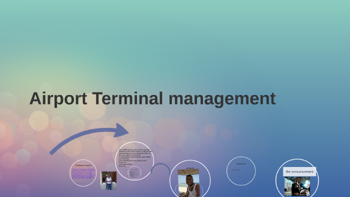 Airport Terminal management by Ayman Abdelhak on Prezi