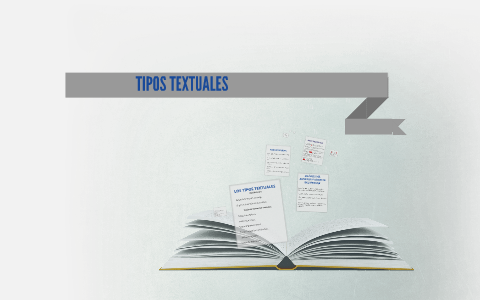 TIPOS TEXTUALES by Isaac Chica on Prezi