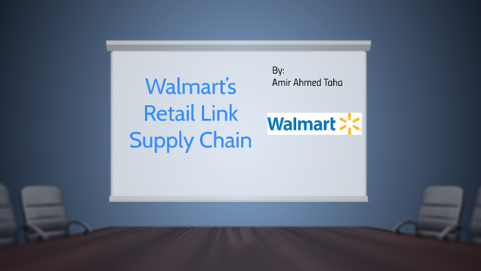 Walmart’s Retail Link Supply Chain by Amir Taha on Prezi