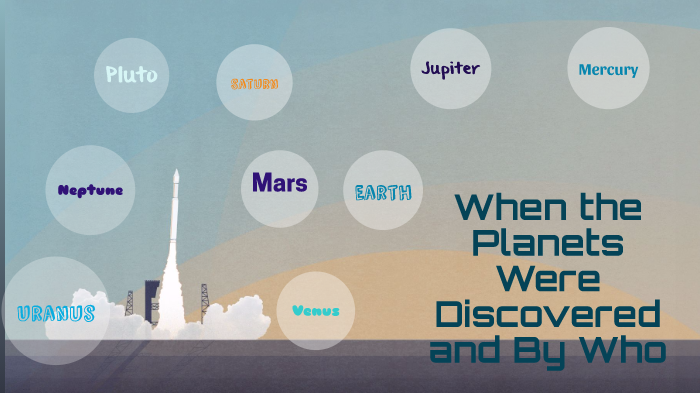 History of Planets and Who Discovered Them by Megan Rice on Prezi
