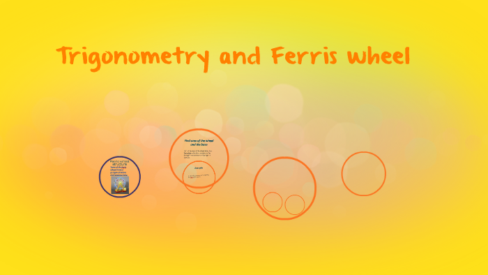 Trigonometry and Ferris wheel by Anh Dao on Prezi