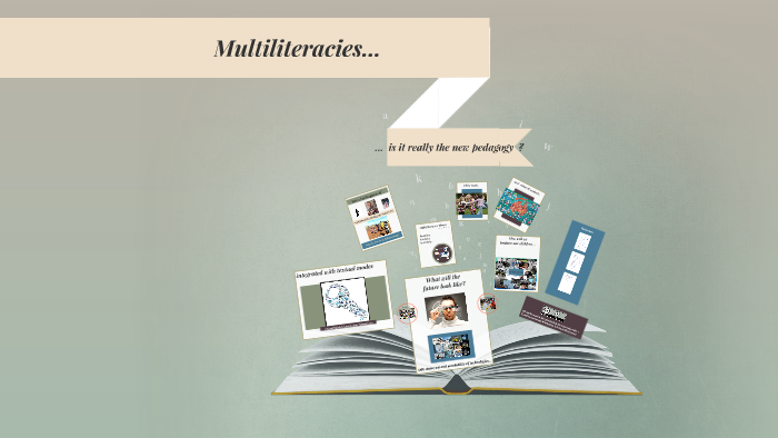 Multiliteracies Theory by Adele Lawson on Prezi