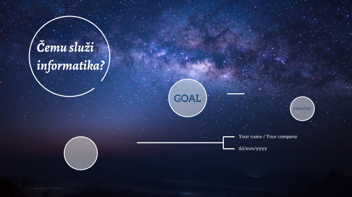 Čemu služi informatika? by Katarina Knežević on Prezi