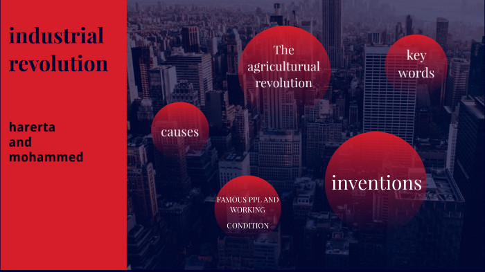 industrial revolution by harerta fessehazion on Prezi