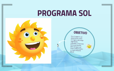 PROGRAMA SOL by on Prezi