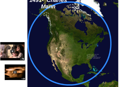 1491- Charles Mann by john tooke on Prezi