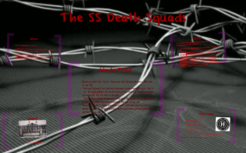 The SS Death Squads by Allison Blocker on Prezi