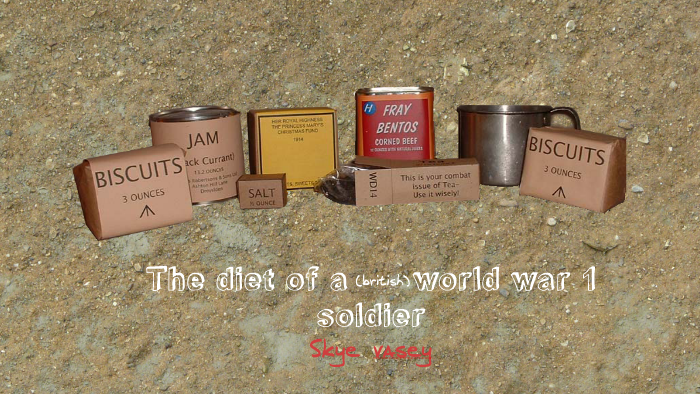 WW1 battle rations by skye vasey on Prezi