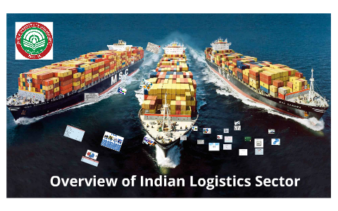 Overview of Indian Logistics Sector by Saurabh m on Prezi