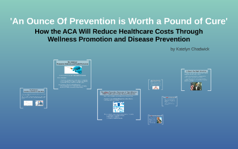 'An Ounce Of Prevention is Worth a Pound of Cure' by Katelyn Chadwick ...