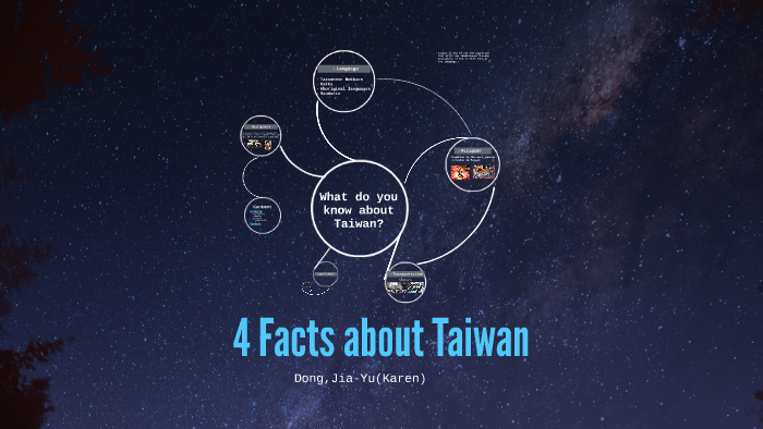 10 Facts about Taiwan by 珈妤 董 on Prezi