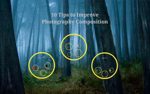 10 Tips to Improve Photography Composition by Angelina San Nicolas on Prezi