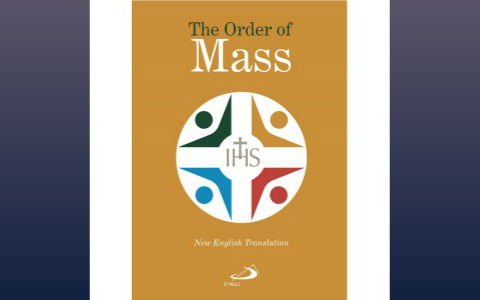 Religion- Order of Mass by Bonnie Tolhurst on Prezi