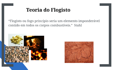 Teoria do Flogisto by Raíssa Marconato Marques on Prezi
