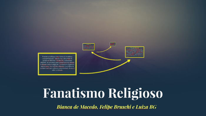 Fanatismo Religioso by Luiza Gonçalves on Prezi